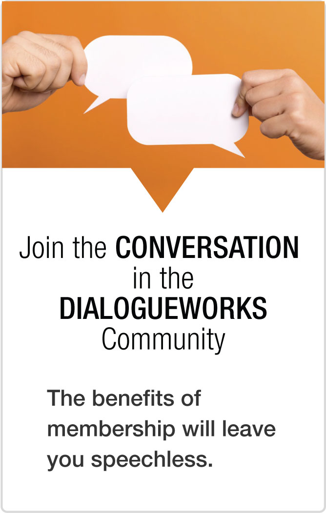 Our Company — DialogueWORKS
